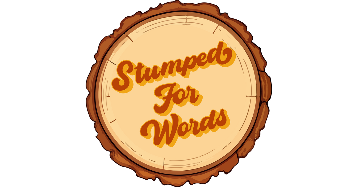 Stumped For Words Designs